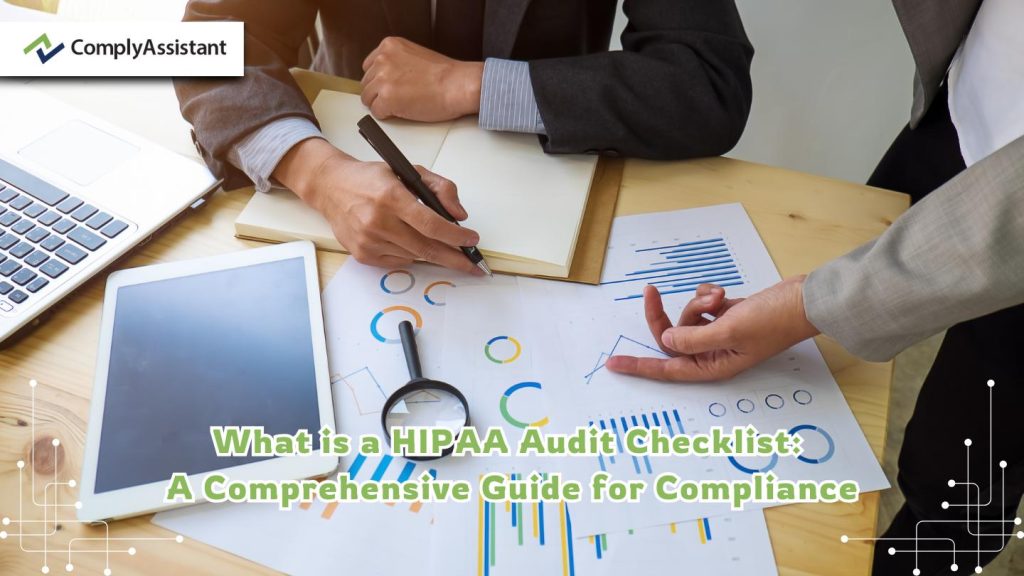 What Is a HIPAA Audit Checklist? A Comprehensive Guide for Compliance